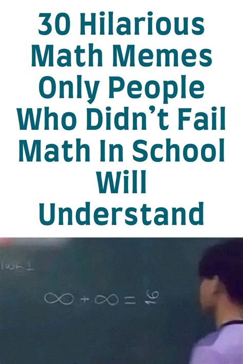 30 hilarious math memes only people who didn t fail math in school will