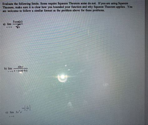 solved evaluate the following limits some require squeeze