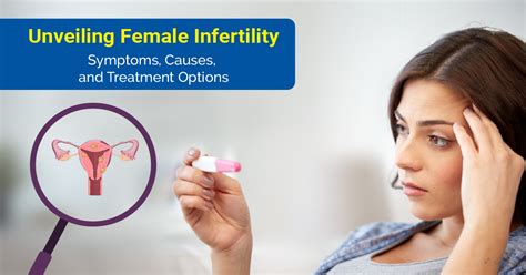 Female Infertility Symptoms Causes And Treatment