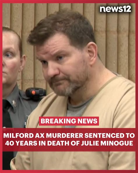 News Ax Murder Sentencing Ewen Dewitt Was Sentenced To 40 Years In Prison For The Death Of