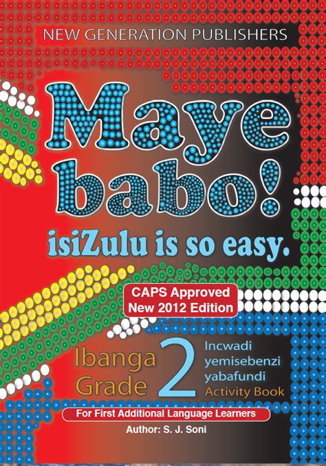 Maye Babo Isizulu Is So Easy Grade 2 Learner Book New Era Accounting