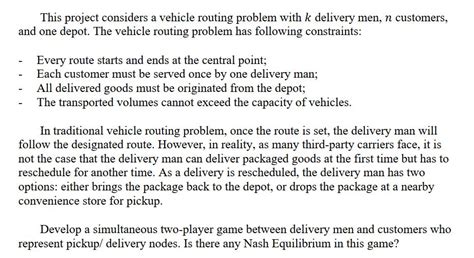 This Project Considers A Vehicle Routing Problem With Chegg Com
