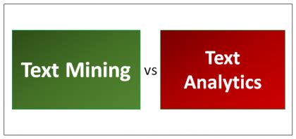 Text Mining Vs Text Analytics Top 5 Differences You Should Know