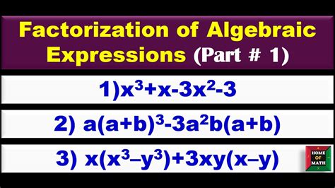 Part 1 Solution 1 To 3 Factorization Of Algebraic Expressions For