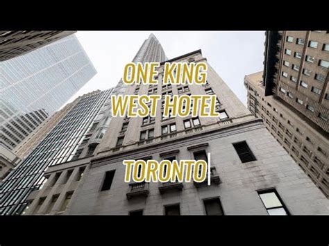 One King West Hotel Toronto Youtube