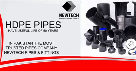 Newtech Pipes High Density Polyethylene Pipe And Fitting
