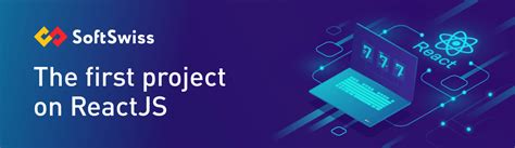 Softswiss Moves To Reactjs For Frontend Development Softswiss