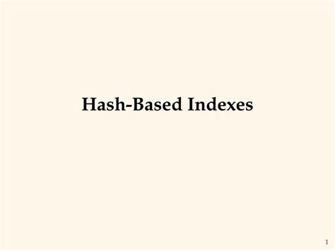 Ppt Exploring Hash Based Indexes In Database Systems Powerpoint Presentation Id3568889