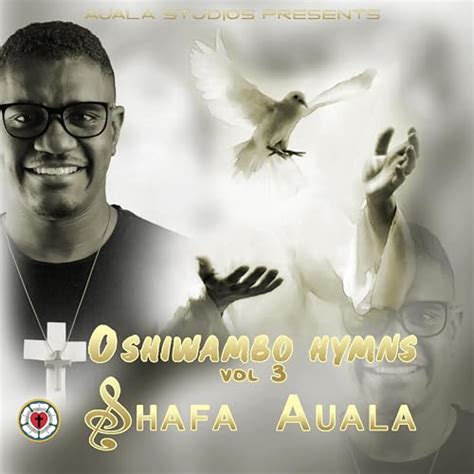 Amazon Music Shafa Aualaのoshiwambo Hymns Vol 3 Jp