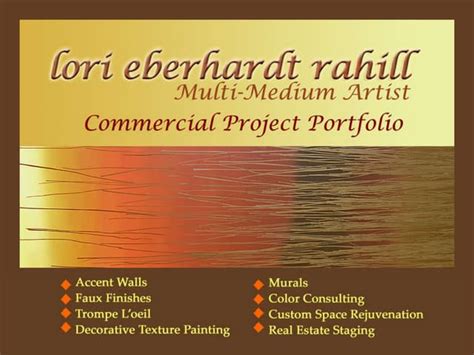 Lori Eberhardt Rahill ~ Commercial Custom Interior Artwork Portfolio Ppt