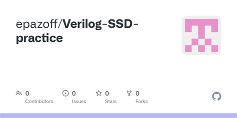 GitHub Epazoff Verilog SSD Practice