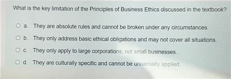 Solved What Is The Key Limitation Of The Principles Of Chegg