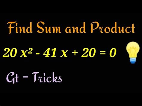 How To Find Sum And Product Of Quadratic Equation YouTube
