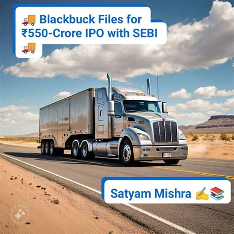 Satyam Mishra On Linkedin Ipo Logistics Blackbuck Techinnovation