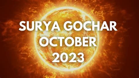 Surya Gochar October 2023 Know The Effects Of Sun Transit In Libra On