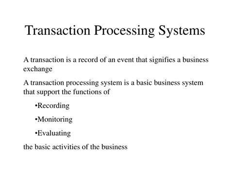 PPT Transaction Processing Systems PowerPoint Presentation Free Download ID