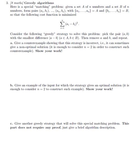 Solved 3 8 Marks Greedy Algorithms Here Is A Special