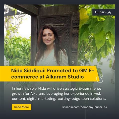 hunar ~ ہنر on linkedin nida siddiqui has been advanced to general