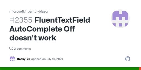 Fluenttextfield Autocomplete Off Doesnt Work · Issue 2355 · Microsoft