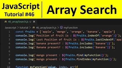 Javascript Tutorial 46 Array Search Methods In Javascript Programming For Beginners Youtube