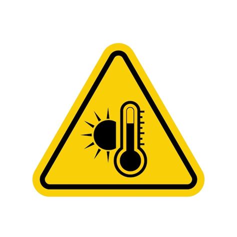 Premium Vector High Temperature Sign Warning Yellow Triangle With The Image Of The Sun And A