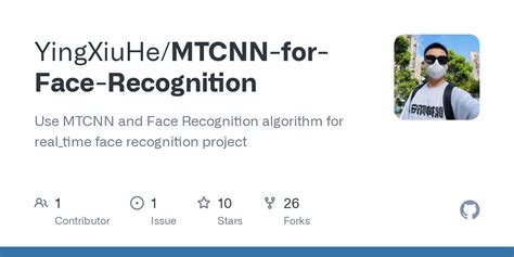 GitHub YingXiuHe MTCNN For Face Recognition Use MTCNN And Face Recognition Algorithm For Real
