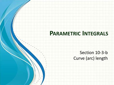 PPT Parametric Integrals PowerPoint Presentation Free Download ID 2483981