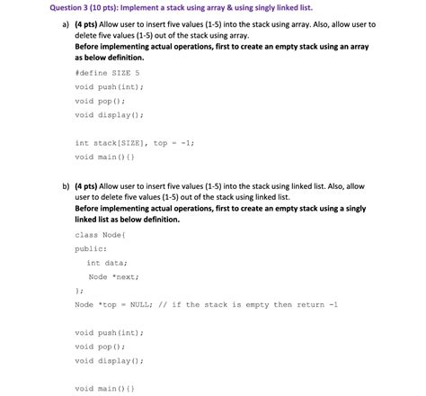 Solved Question 3 10 Pts Implement A Stack Using Array And
