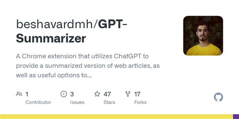 Github Beshavardmh Gpt Summarizer A Chrome Extension That Utilizes Chatgpt To Provide A