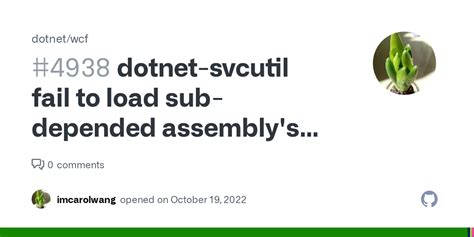 Dotnet Svcutil Fail To Load Sub Depended Assemblys Types Due To The Restored Assembly Version