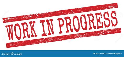 WORK In PROGRESS Text On Red Lines Stamp Sign Stock Illustration