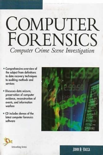 Computer Forensics Computer Crime Scene Investigation Vacca John R