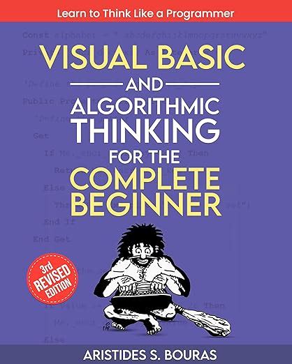 visual basic and algorithmic thinking for the complete