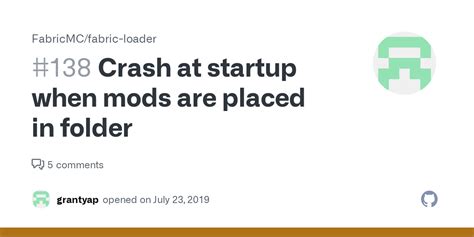 crash at startup when mods are placed in folder · issue 138 · fabricmc