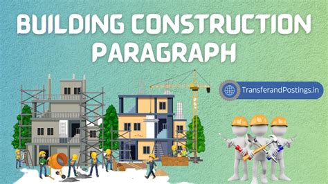 Building Construction Paragraph From Foundations To The Future Transfer And Postings