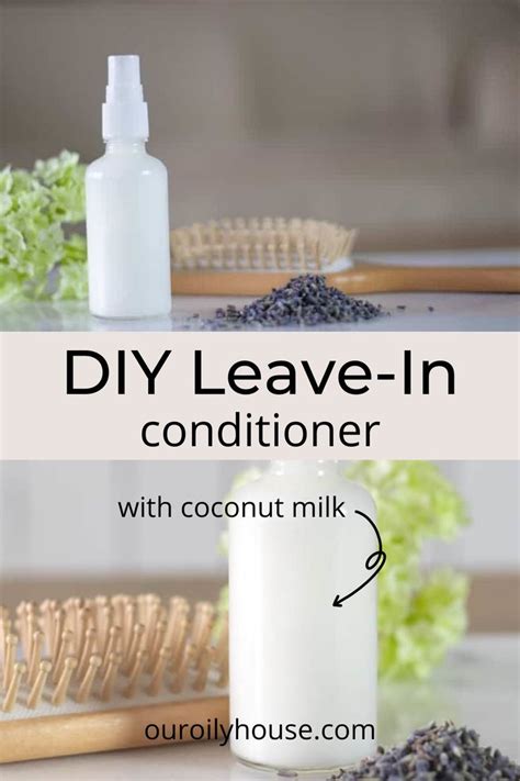Diy Leave In Conditioner Recipe Diy Hair Conditioner Leave In
