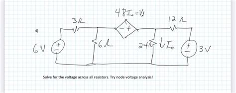 solved solve for the voltage across all resistors try node