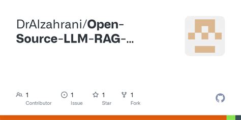 Github Dralzahraniopen Source Llm Rag Enhancement