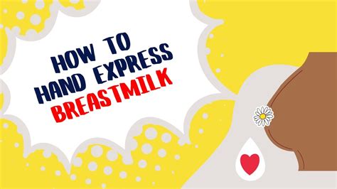 How To Hand Express Breastmilk Youtube