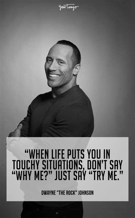 Who Is Dwayne The Rock Johnson 25 Best Quotes From The Rock To