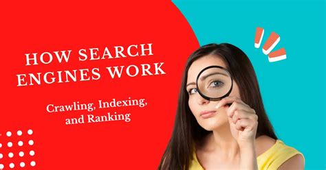 How Search Engines Work Crawling Indexing And Ranking