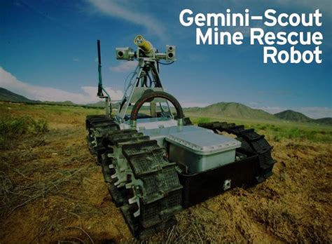 Gemini Scout Mine Rescue Robot Roboticstomorrow