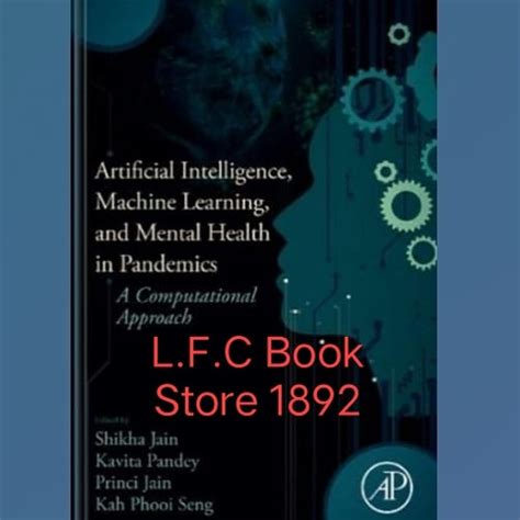 Jual Buku Artificial Intelligence Machine Learning And Mental Health