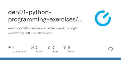 Github Den01 Python Programming Exercisesexercise 1 10 Various