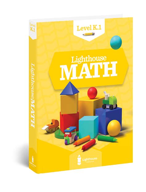 Lighthouse Math Level K 1 Workbook 9781955773447 Lighthouse Curriculum