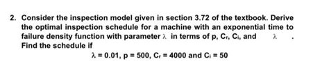 Solved 2 Consider The Inspection Model Given In Section