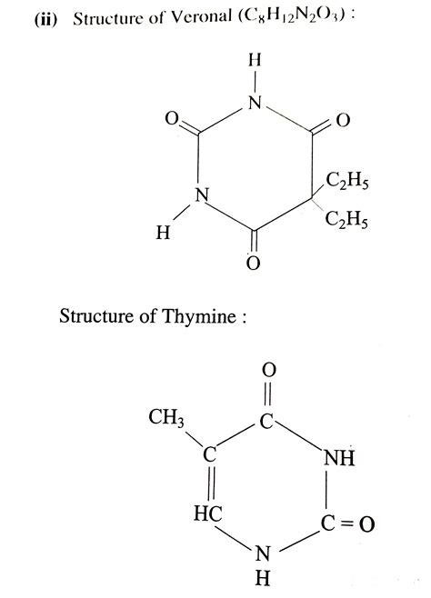 Draw The Structures Of Veronal And Thymine Sarthaks Econnect Largest Online Education Community