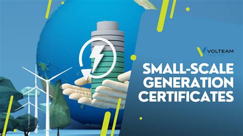 Small Scale Generation Certificates Volteam Electric