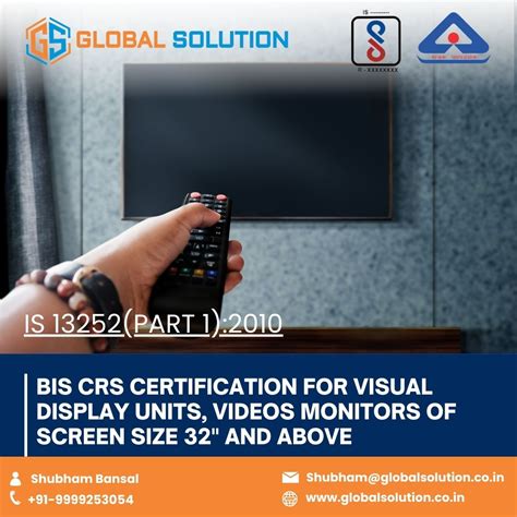 BIS Certification For Visual Display Units Videos Monitors Of Screen And Above IS Part