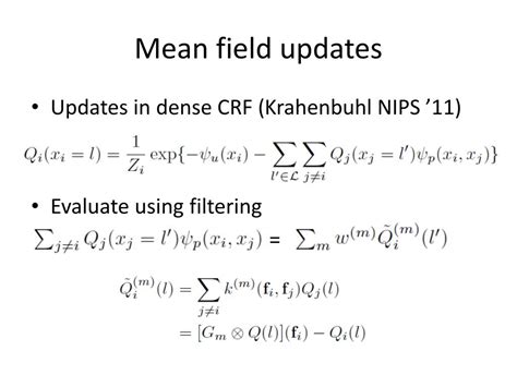 Ppt Mean Field Approximation For Crf Inference Powerpoint